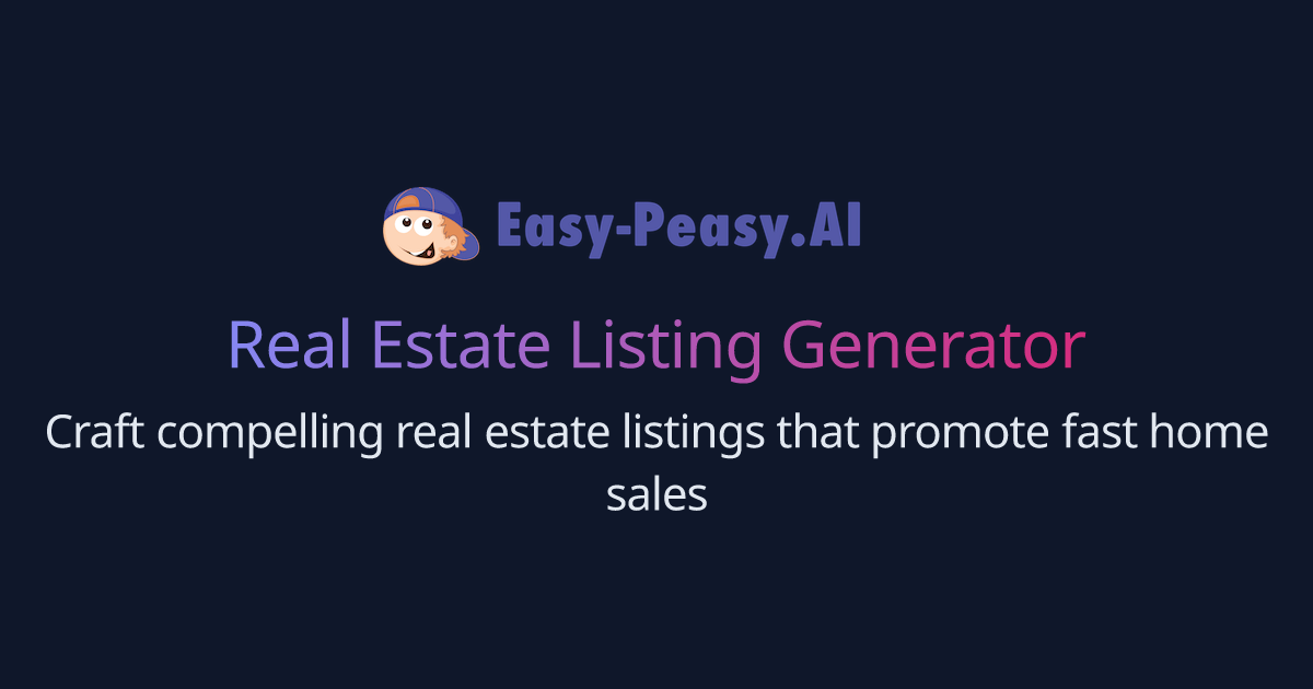 Free AI Real Estate Listing Generator | Easy-Peasy.AI Free AI Real Estate Listing Generator | Easy-Peasy.AI